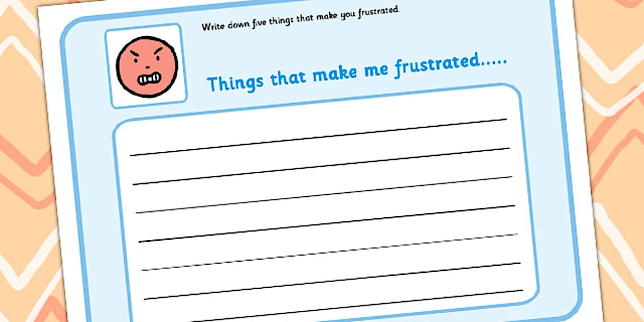 5 Things That Make You Frustrated Writing Frame - Twinkl