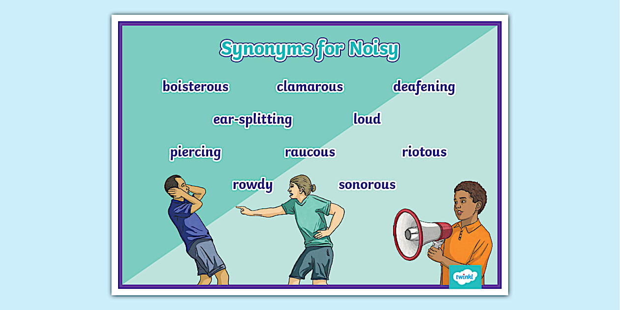 Synonyms for Noisy Word Mat (Teacher-Made) - Twinkl