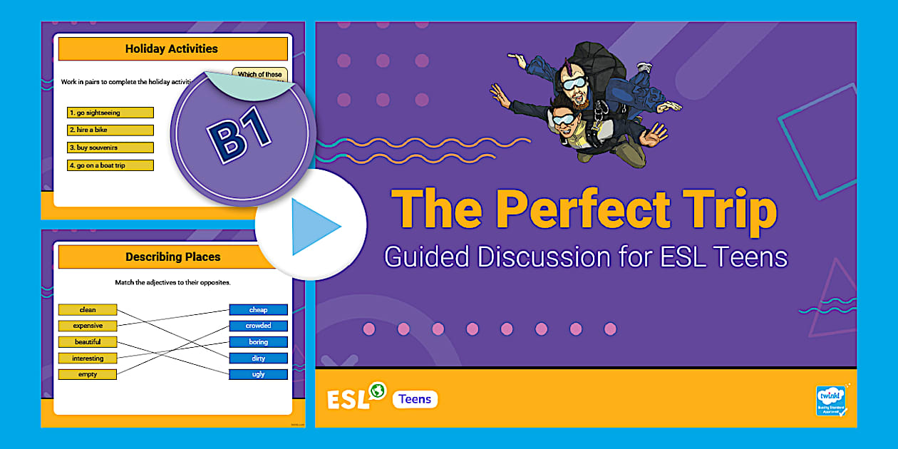 The Perfect Trip - ESL Guided Discussion PPT (teacher made)