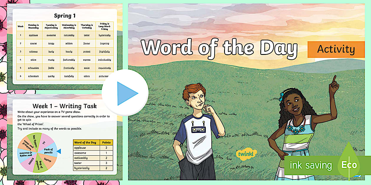 Year 3 Spring 1 Word of the Day PowerPoint (teacher made)