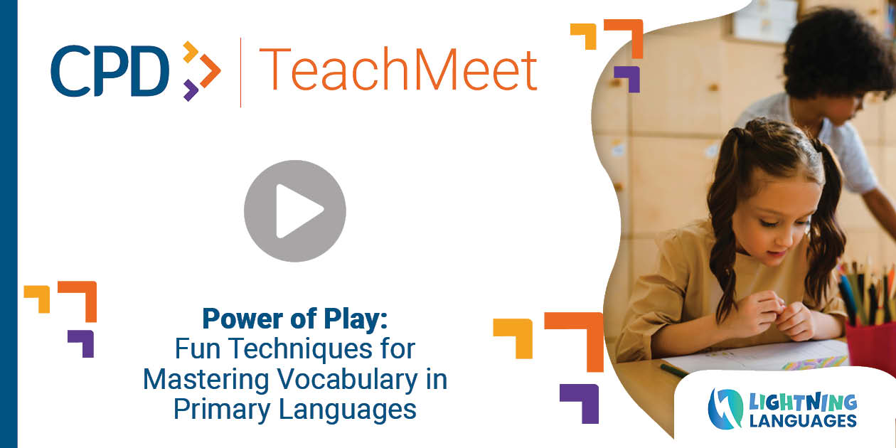 TeachMeet - Power of Play: Fun Techniques for Mastering Vocabulary in ...