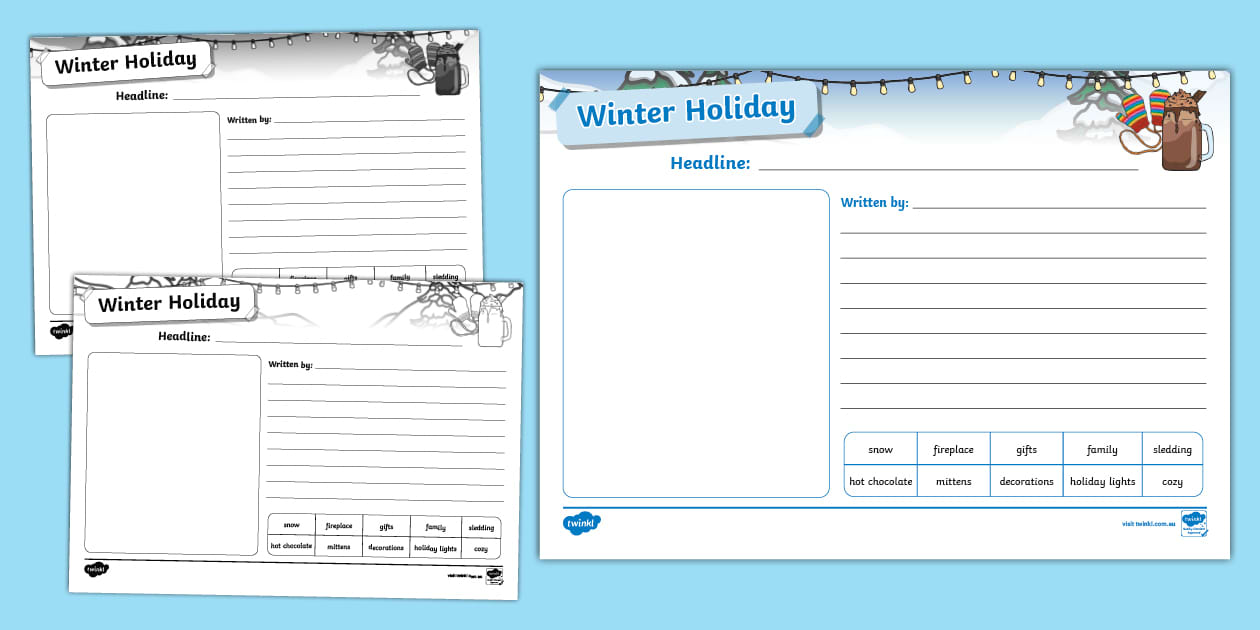 * NEW * Winter Holiday Recount Newspaper Writing Template