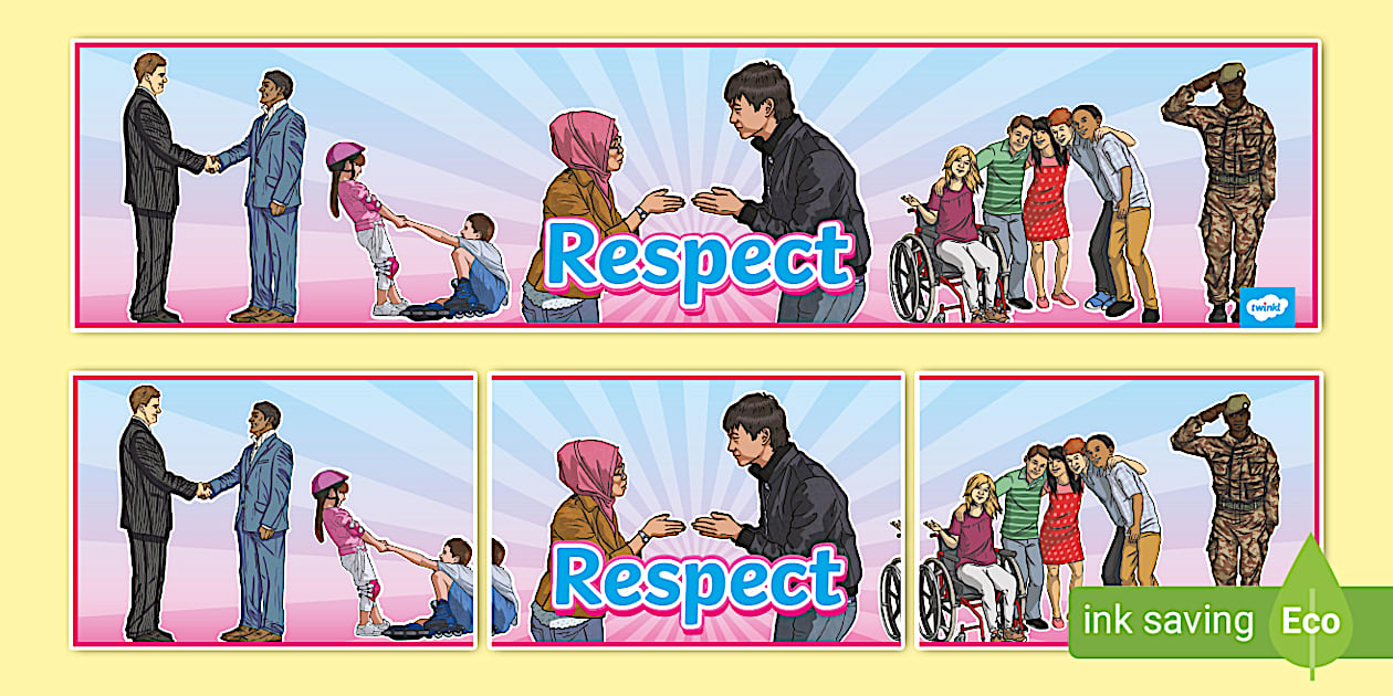Respect Display Banner (teacher made) - Twinkl