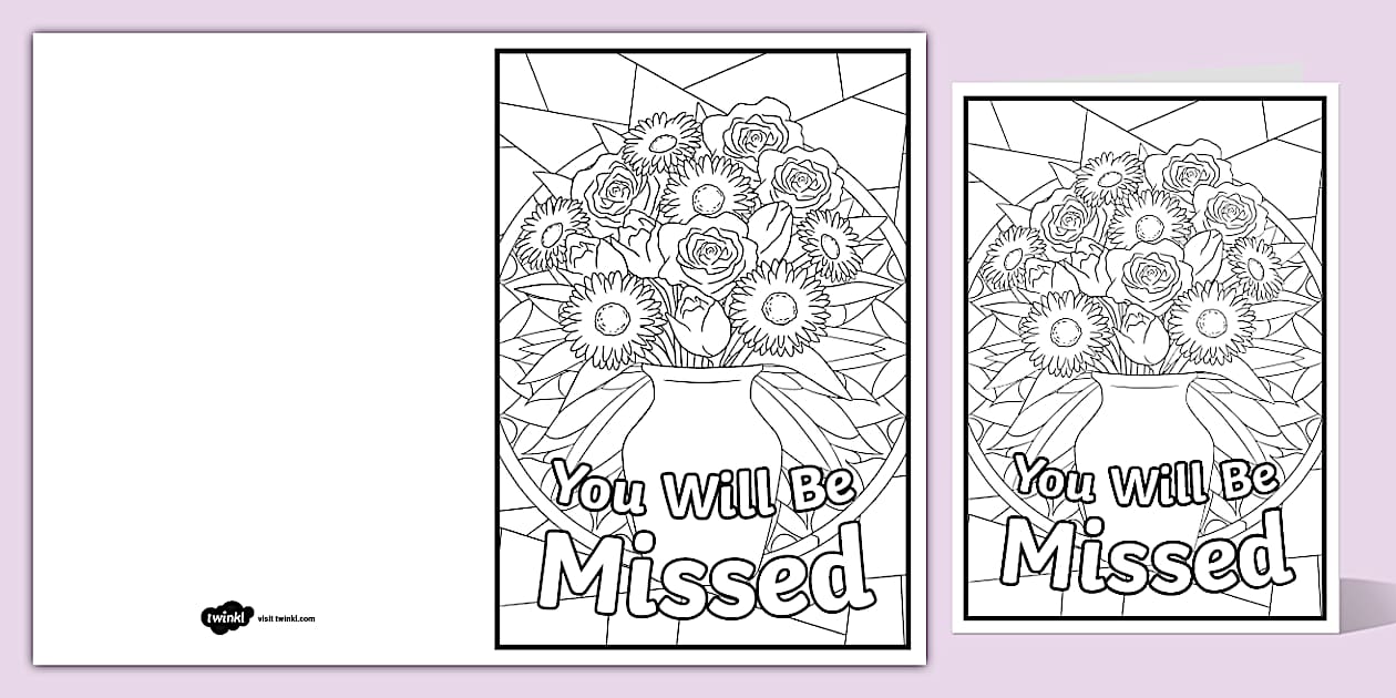You Will Be Missed Colouring Card (Hecho por educadores)