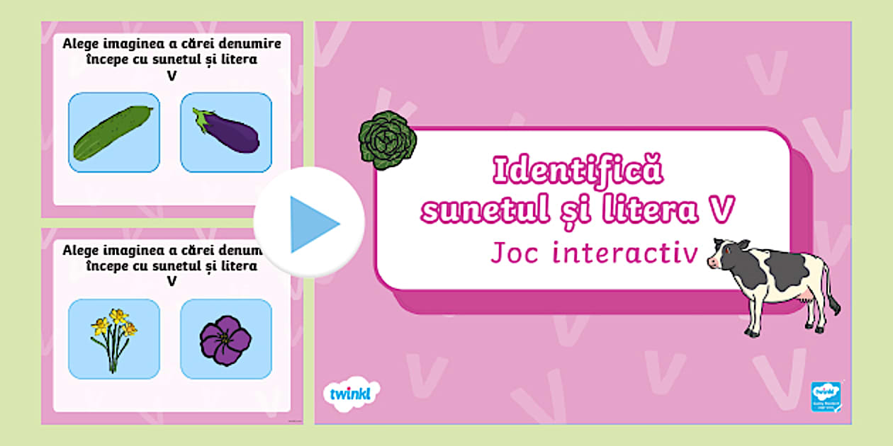 Identifică sunetul și litera V – Joc interactiv - Twinkl