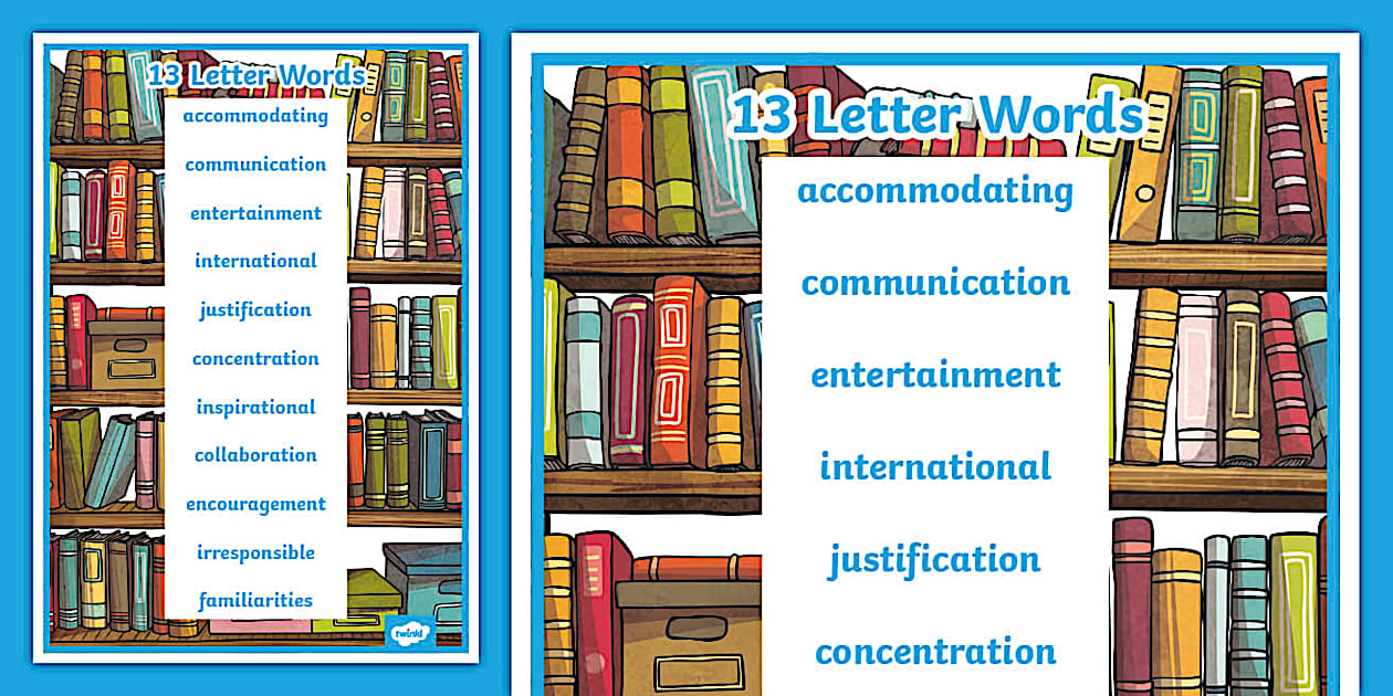 13 Letter Long Words Display Poster (teacher made) - Twinkl