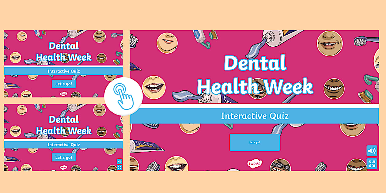 Dental Health Week Interactive Quiz