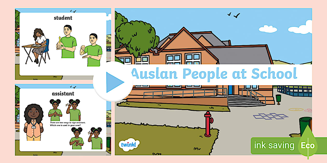 Auslan People at School PowerPoint (teacher made) - Twinkl