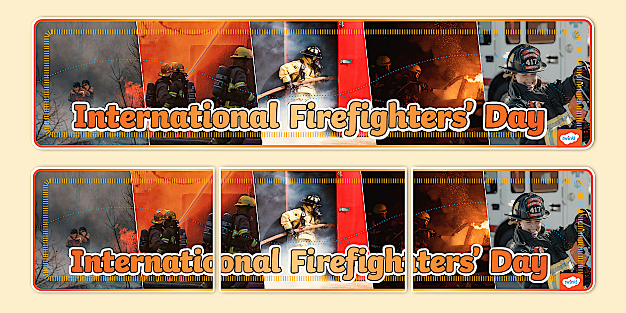 International Firefighters' Day Photo Display Banner