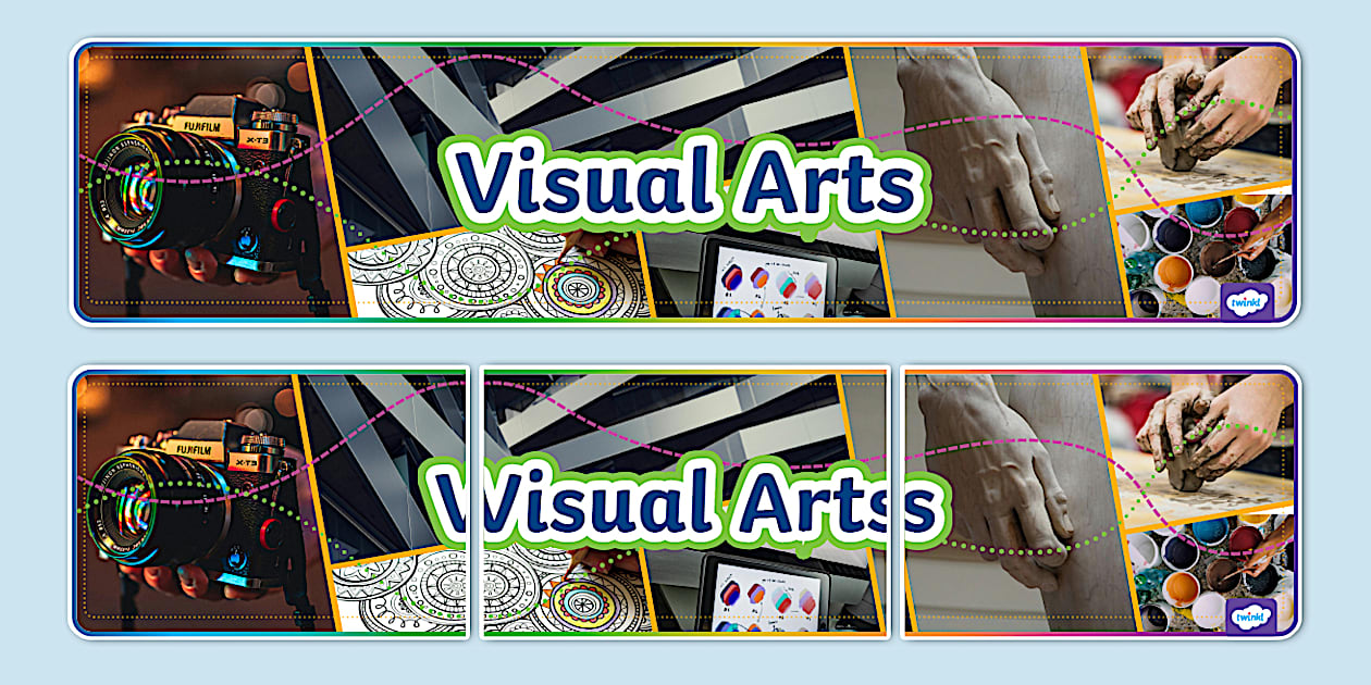 Visual Arts Photo Display Banner (teacher made) - Twinkl