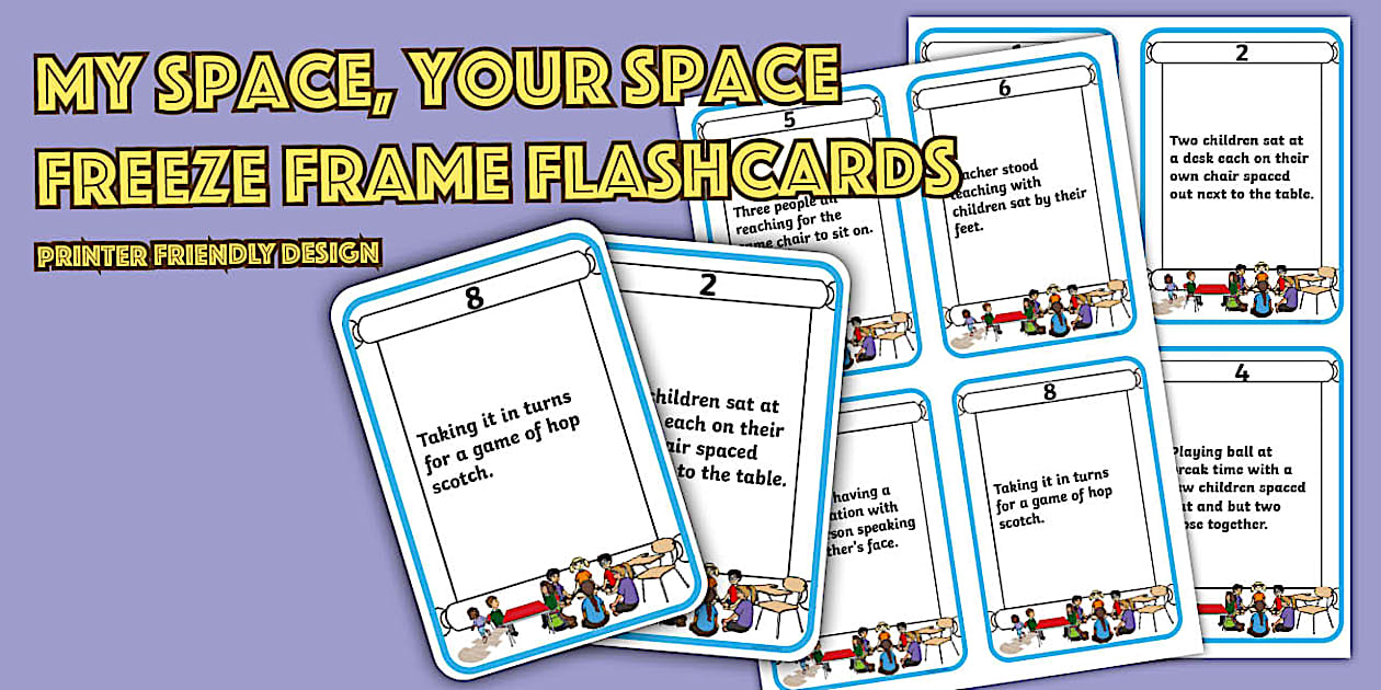 My Space, Your Space Freeze Frame Flashcards