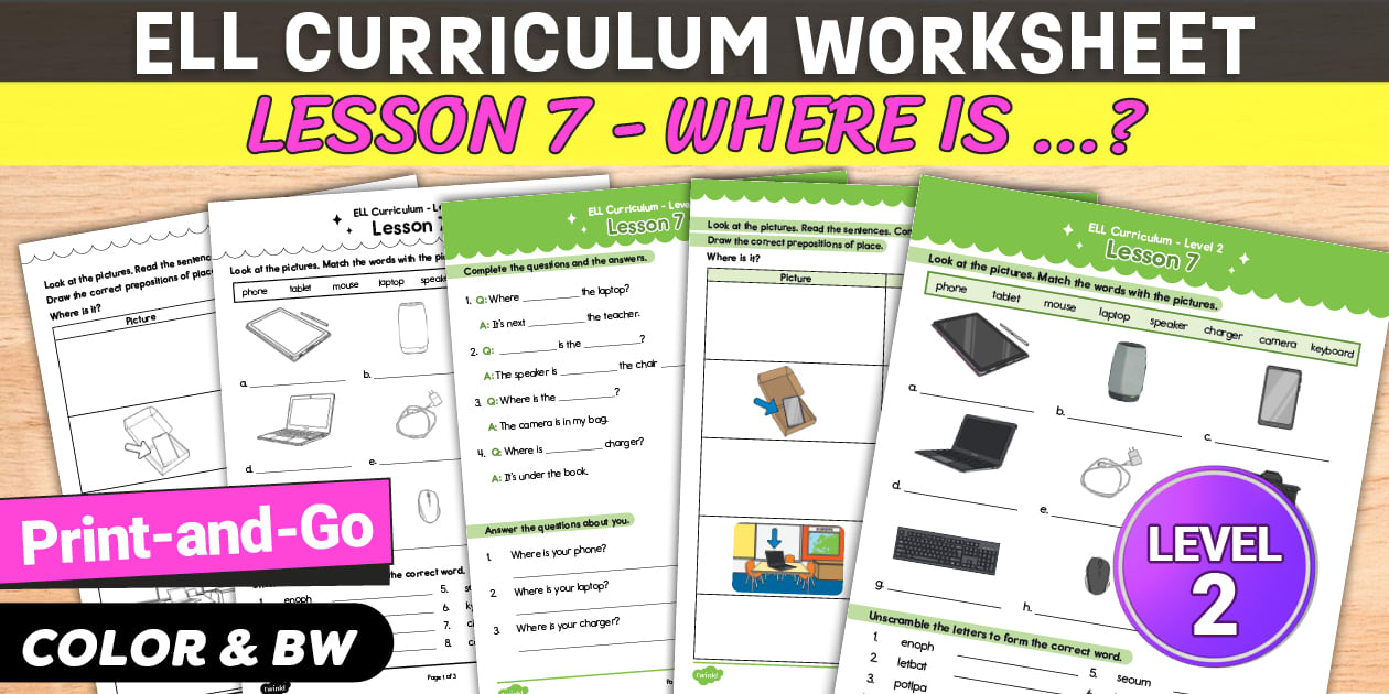 ELL Curriculum: Level 2, Lesson 7 Worksheet (teacher made)