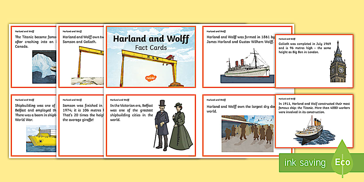 Harland and Wolff Fact Cards