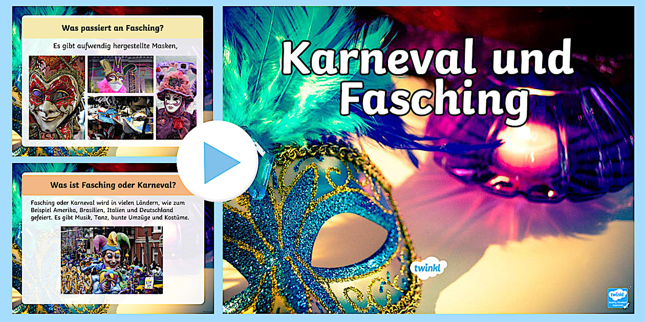 Fasching und Karneval PowerPoint Präsentation - Twinkl
