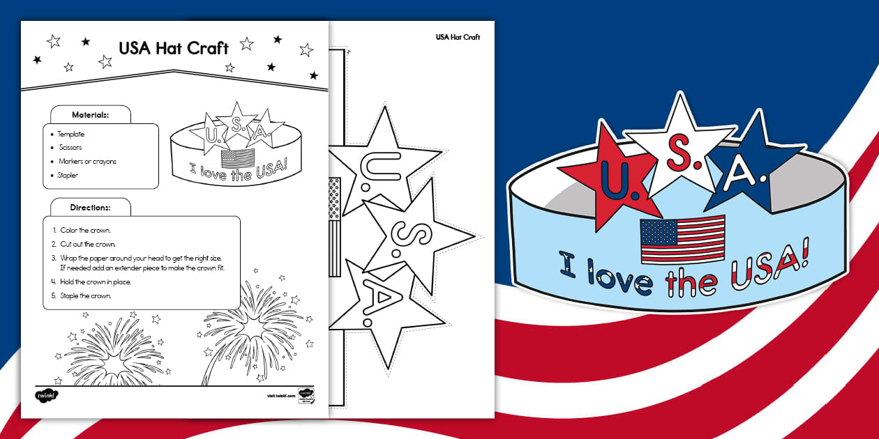 USA Hat Craft | 4th of July, Flag Day, Presidents' Day