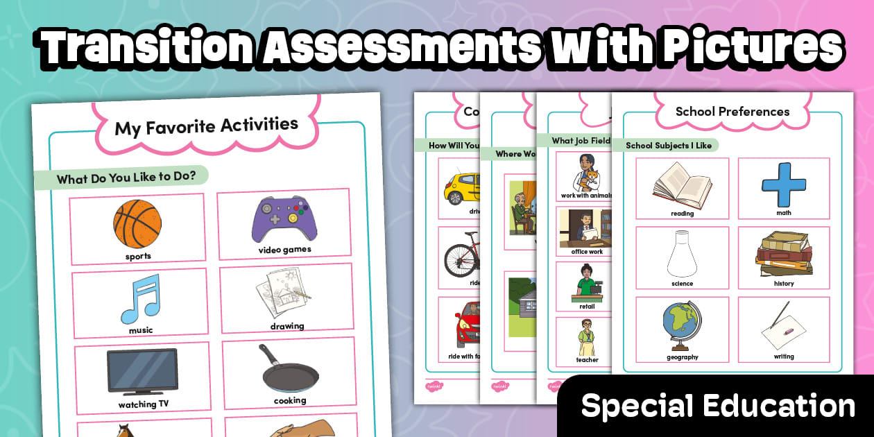 Transition Assessments With Pictures for Special Education