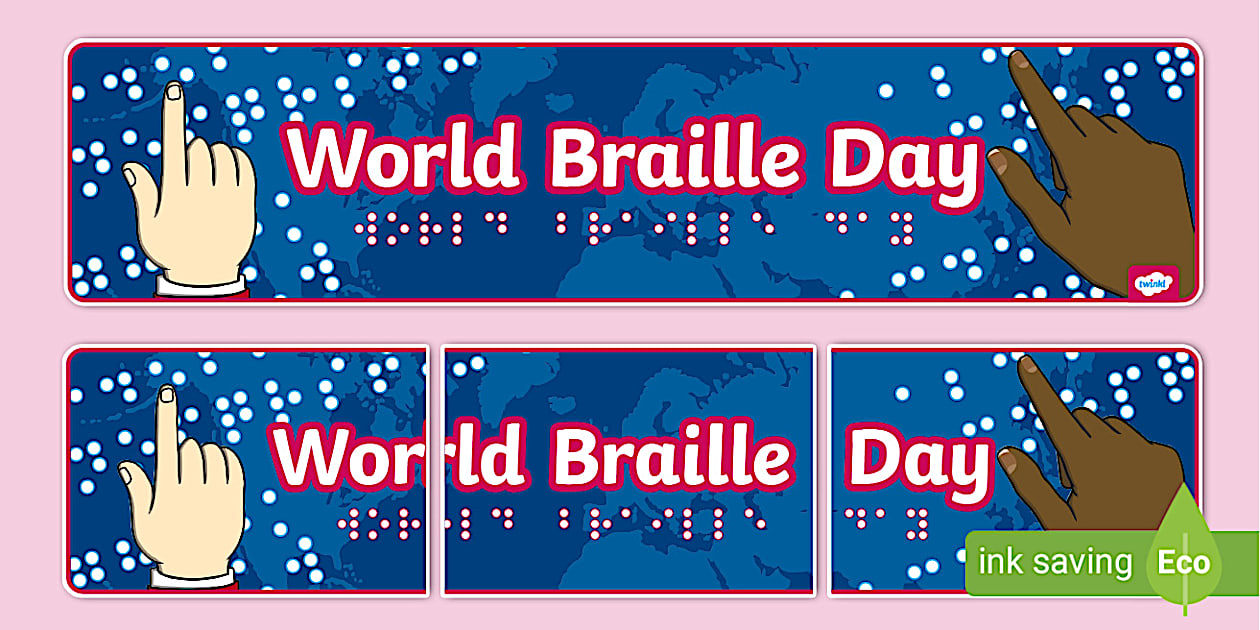 World Braille Day Display Banner (teacher made) - Twinkl
