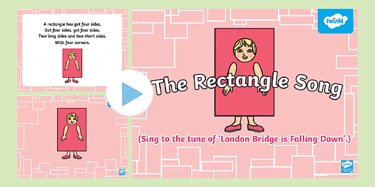 The Rectangle Song PowerPoint - Twinkl