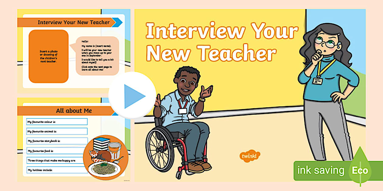 Interview Your New Teacher Editable PowerPoint - Twinkl
