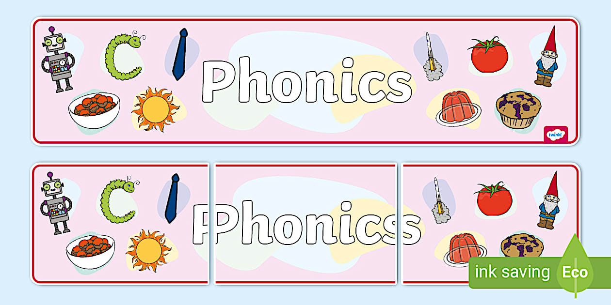 Phonics Display Banner - KS1 - Reading - Sounds - Twinkl