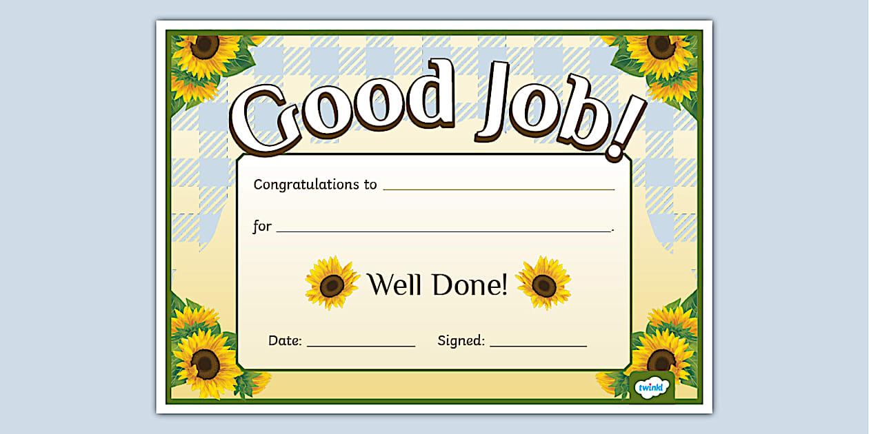 Sunflower-Themed Good Job! Certificate (teacher made)