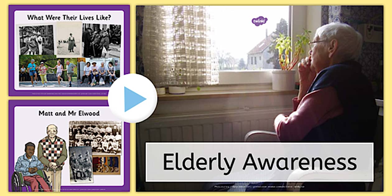 Elderly Awareness Assembly Presentation (teacher made)