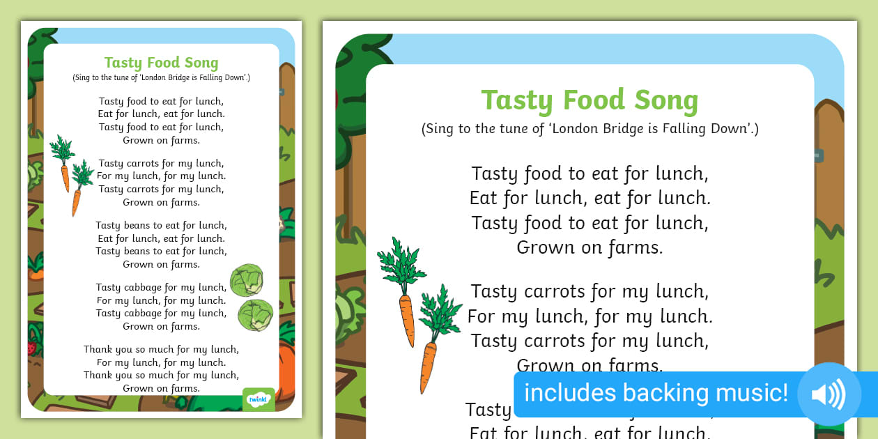 Tasty Food Song | Twinkl (teacher made) - Twinkl