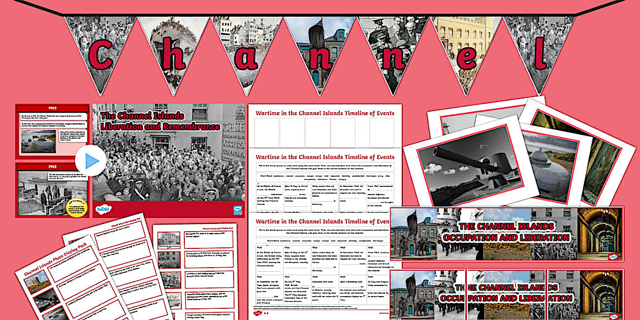 The Channel Islands Liberation and Remembrance PowerPoint and Activity Pack