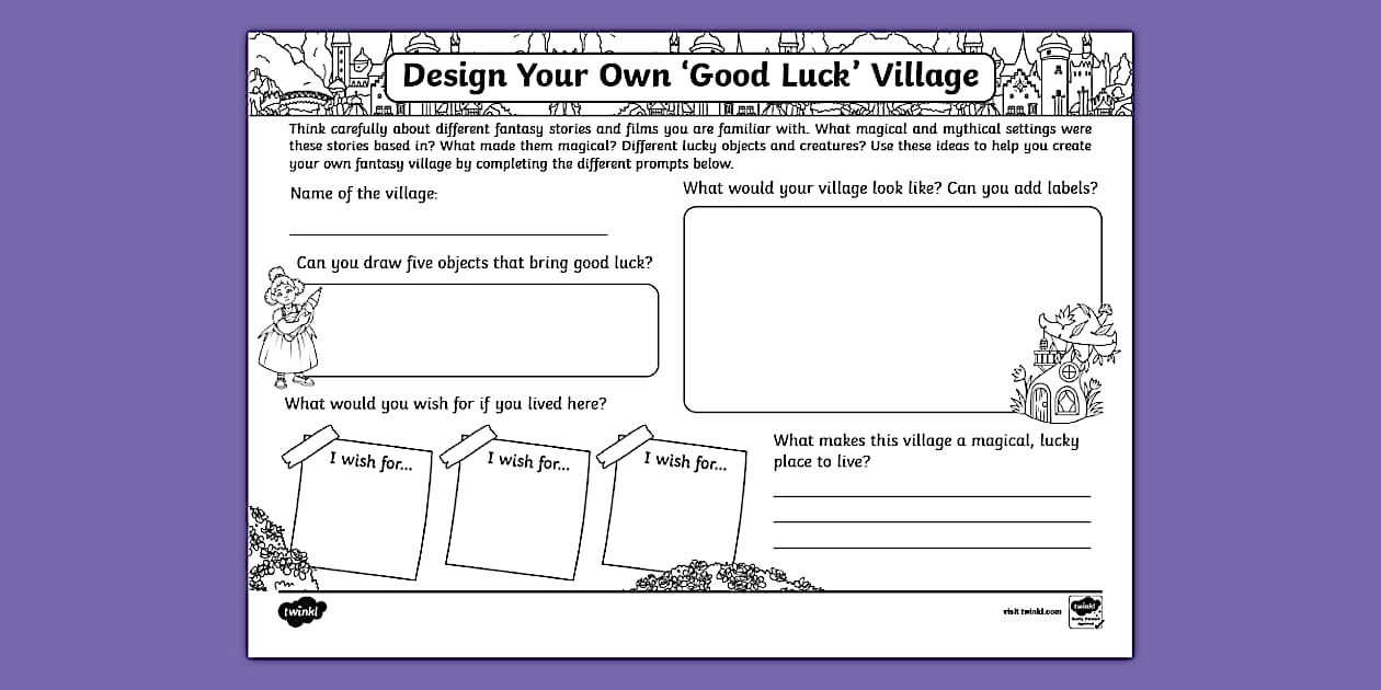 Design Your Own 'Good Luck' Village Activity Sheet - Twinkl