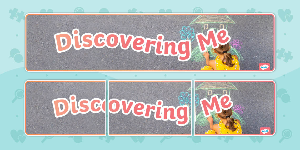 Discovering Me Display Banner - Early Childhood - Twinkl