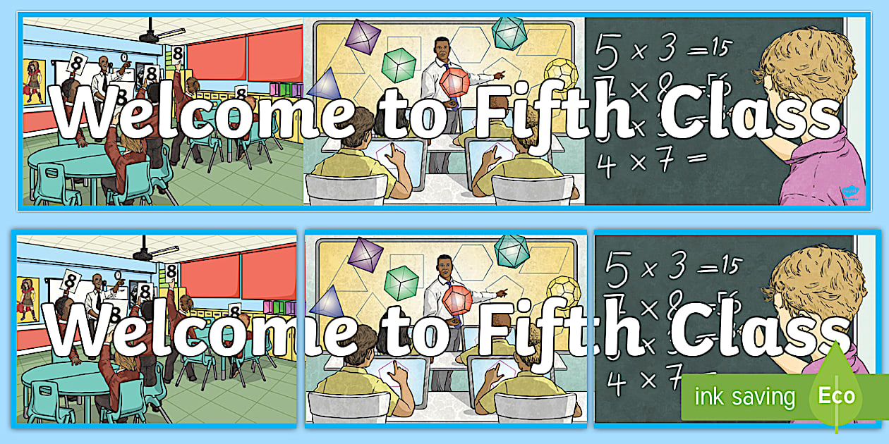 Welcome to Fifth Class Banner (Teacher-Made) - Twinkl