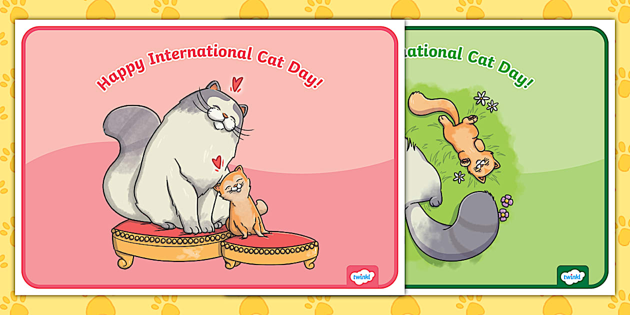 Happy International Cat Day Posters | Twinkl Originals