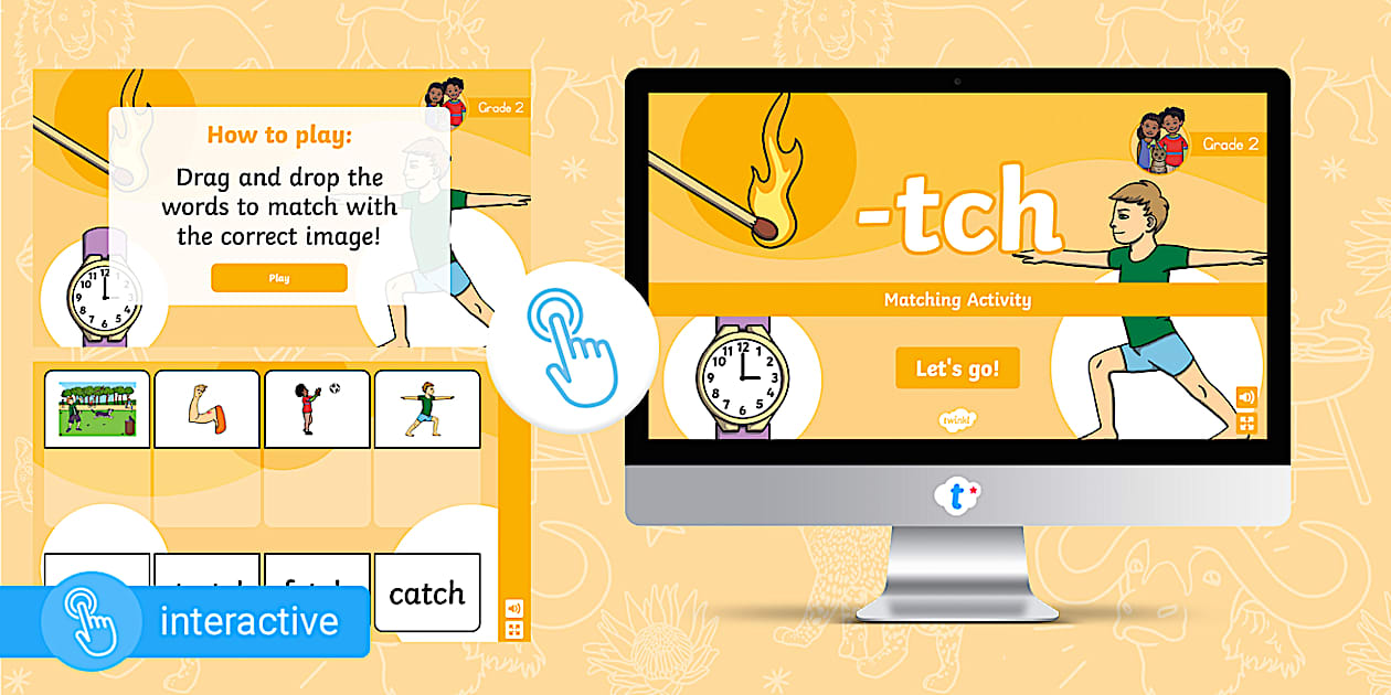 Grade 2 Phonics: -tch Interactive Go! Game - Twinkl