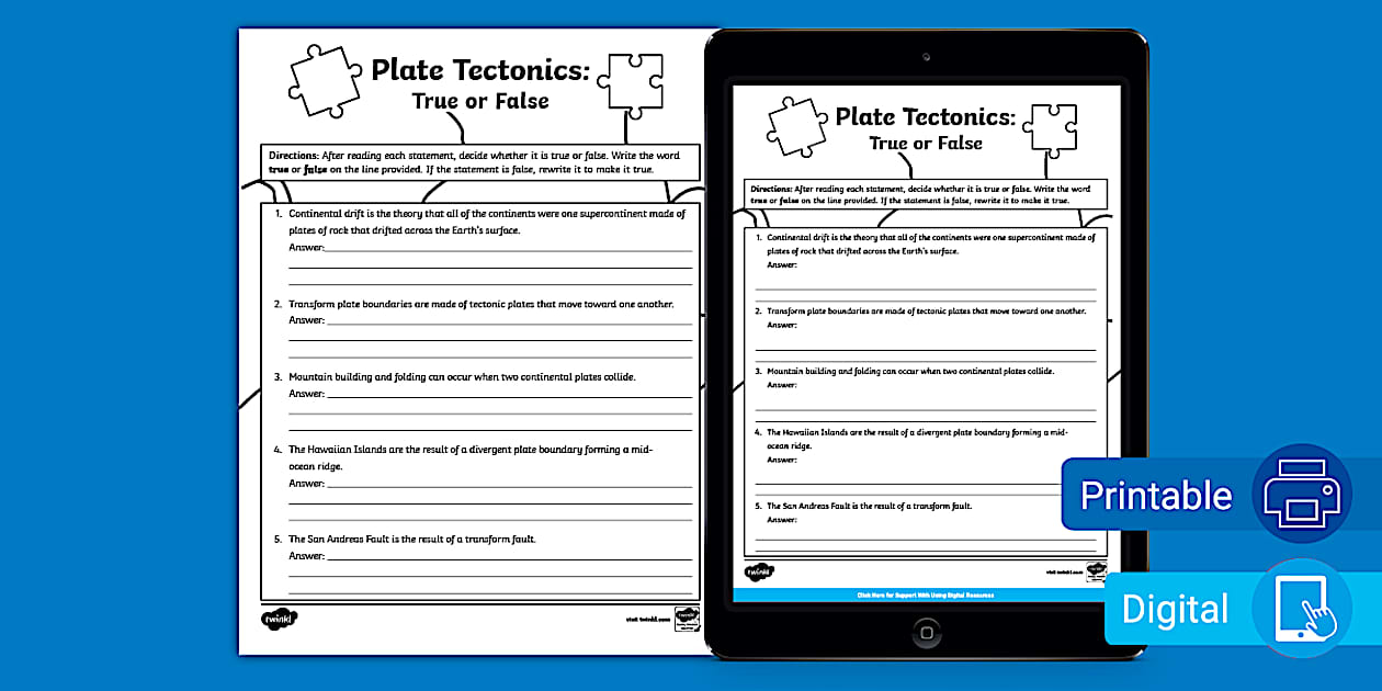 Sixth Grade Plate Tectonics True or False Quiz - Twinkl