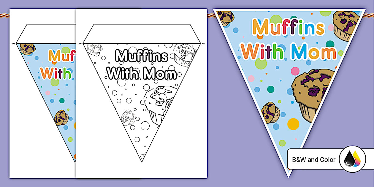 Muffins With Mom Bunting - Mother's Day (teacher made)