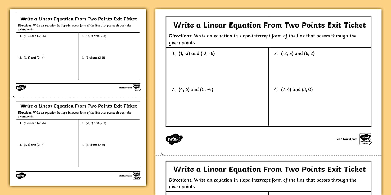 Eighth Grade Write a Linear Equation From Two Points Exit Ticket