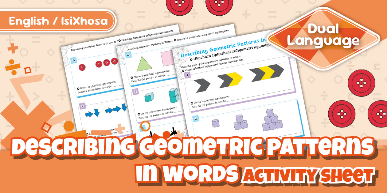 Grade 4 Maths Term 3 - Describing Geometric Patterns in Words Activity ...