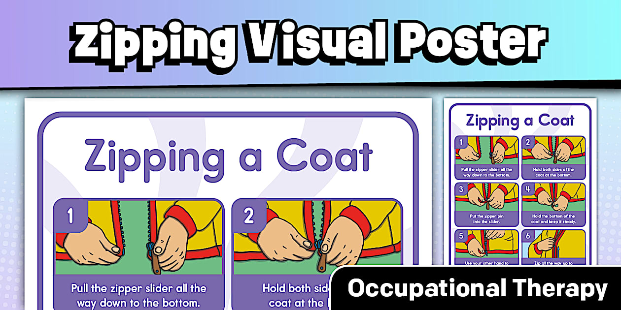 Zipping Visual Poster for Occupational Therapy and Life Skills Routines