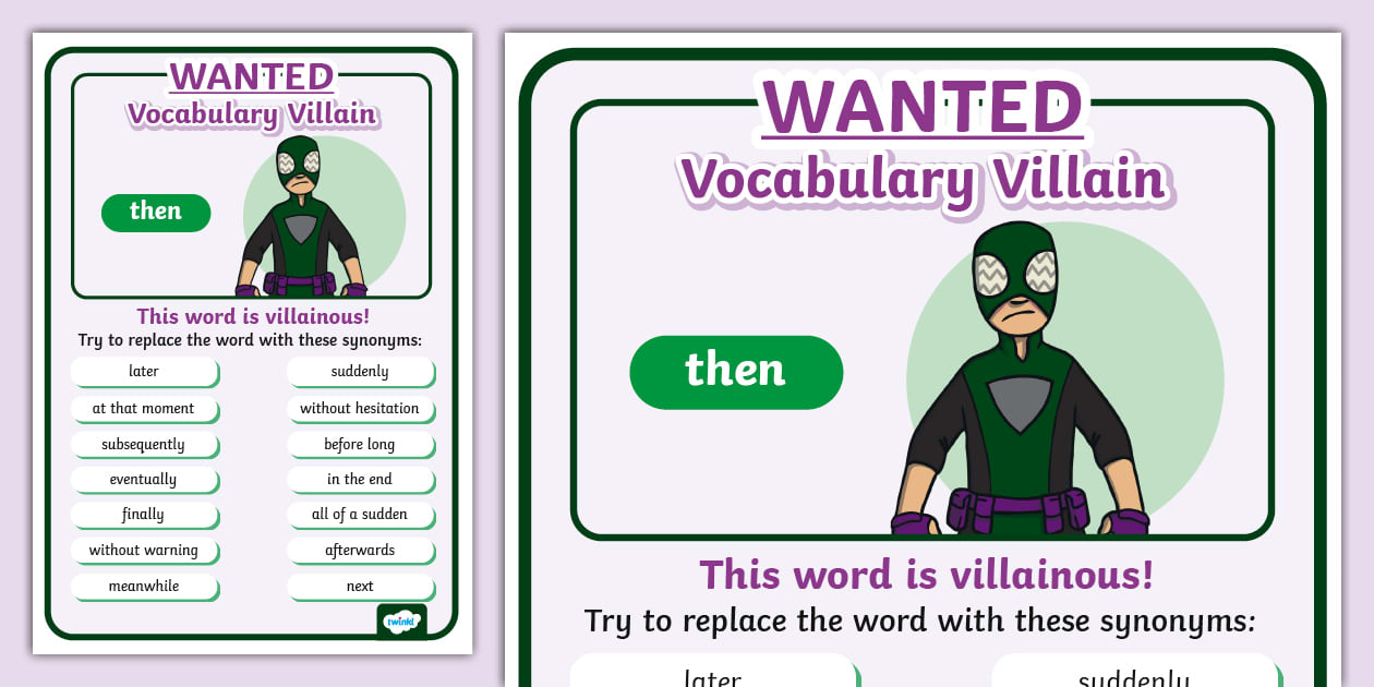 Vocabulary Villain Then Display Poster - Twinkl