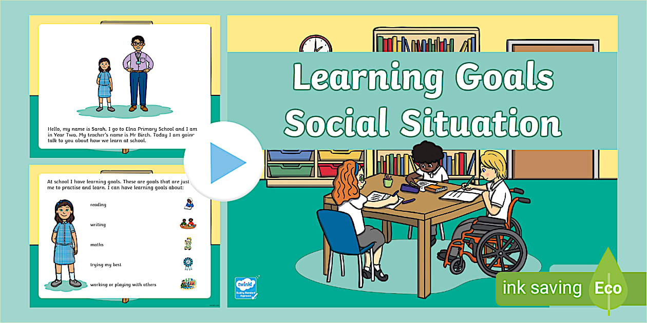 My Learning Goals: Social Situation (teacher made) - Twinkl