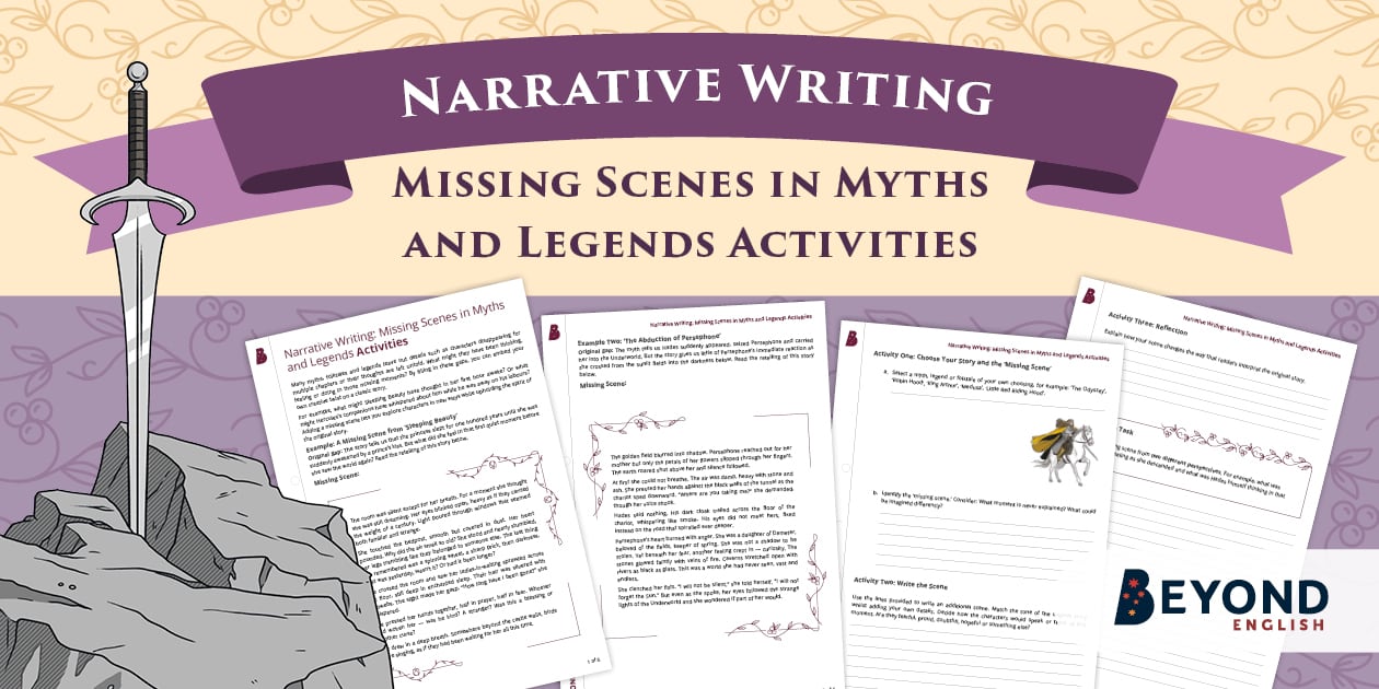 Narrative Writing: Missing Scenes in Myths & Legends