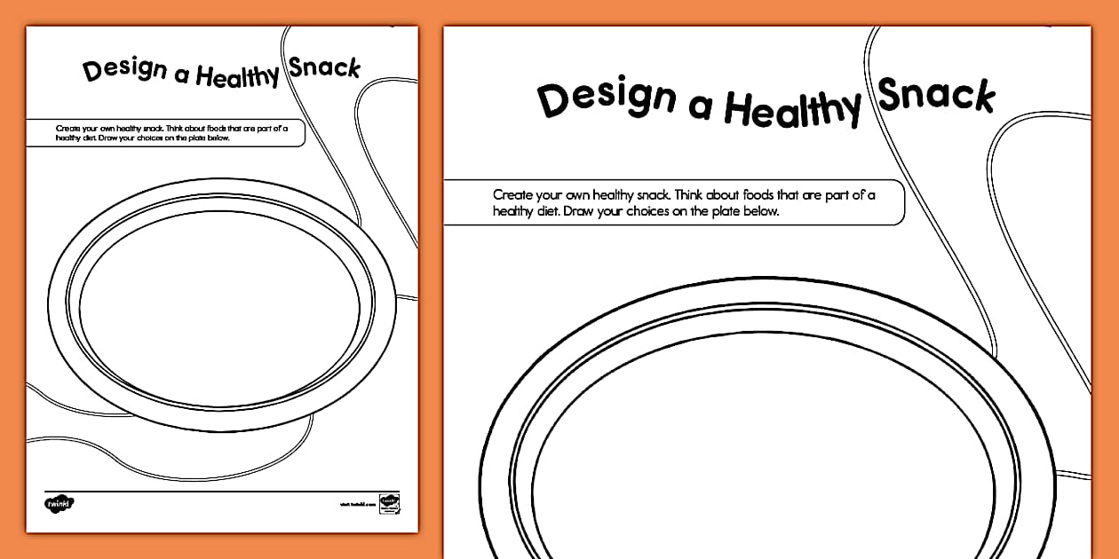 Design a Healthy Snack Worksheet for K-2nd Grade