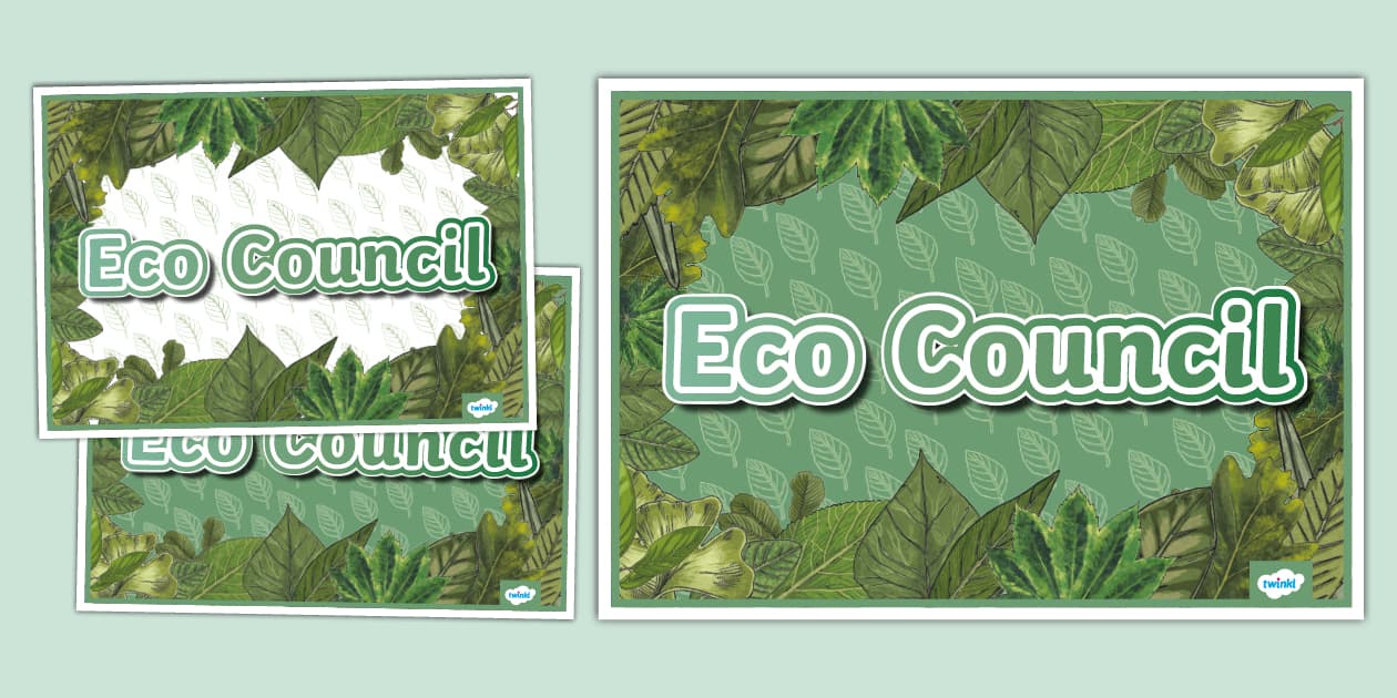 Eco Council Display Poster - Twinkl Display (Teacher-Made)