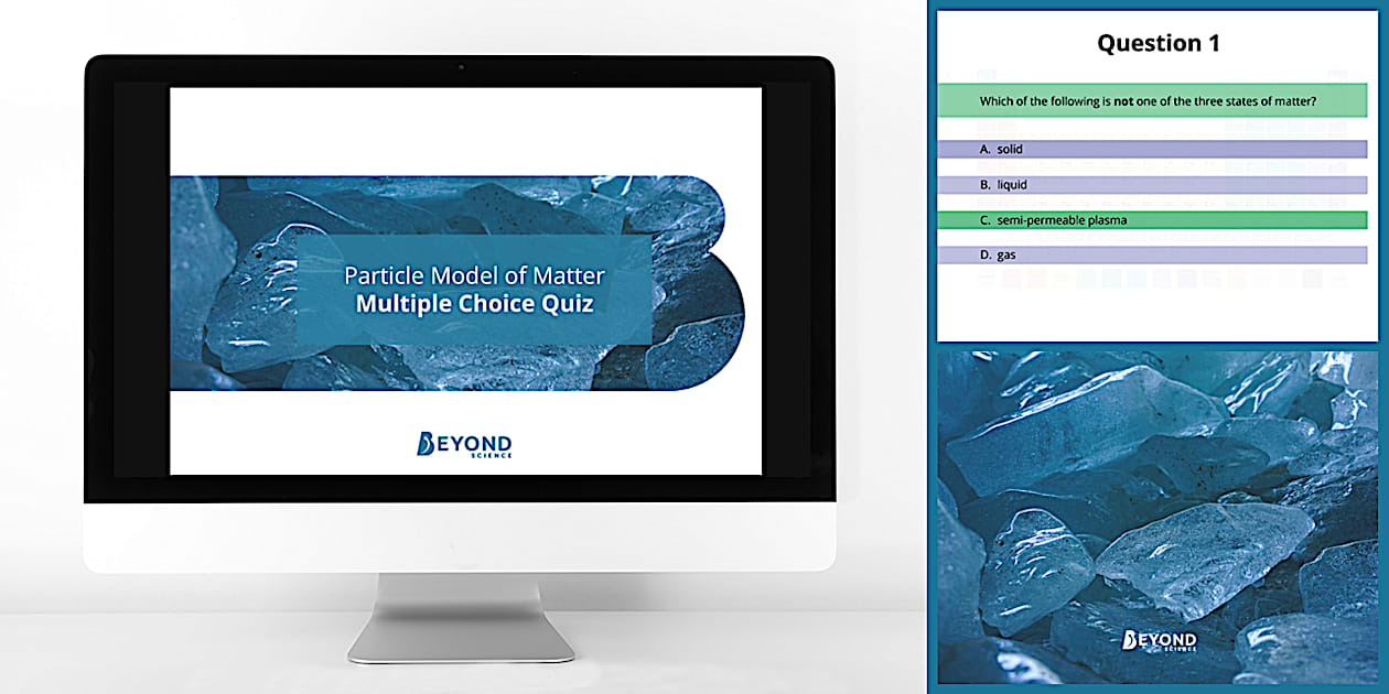 GCSE Particle Model of Matter Multiple Choice Quiz - Twinkl