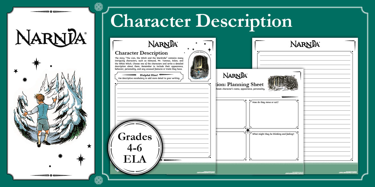 The Lion, the Witch and the Wardrobe: Character Description