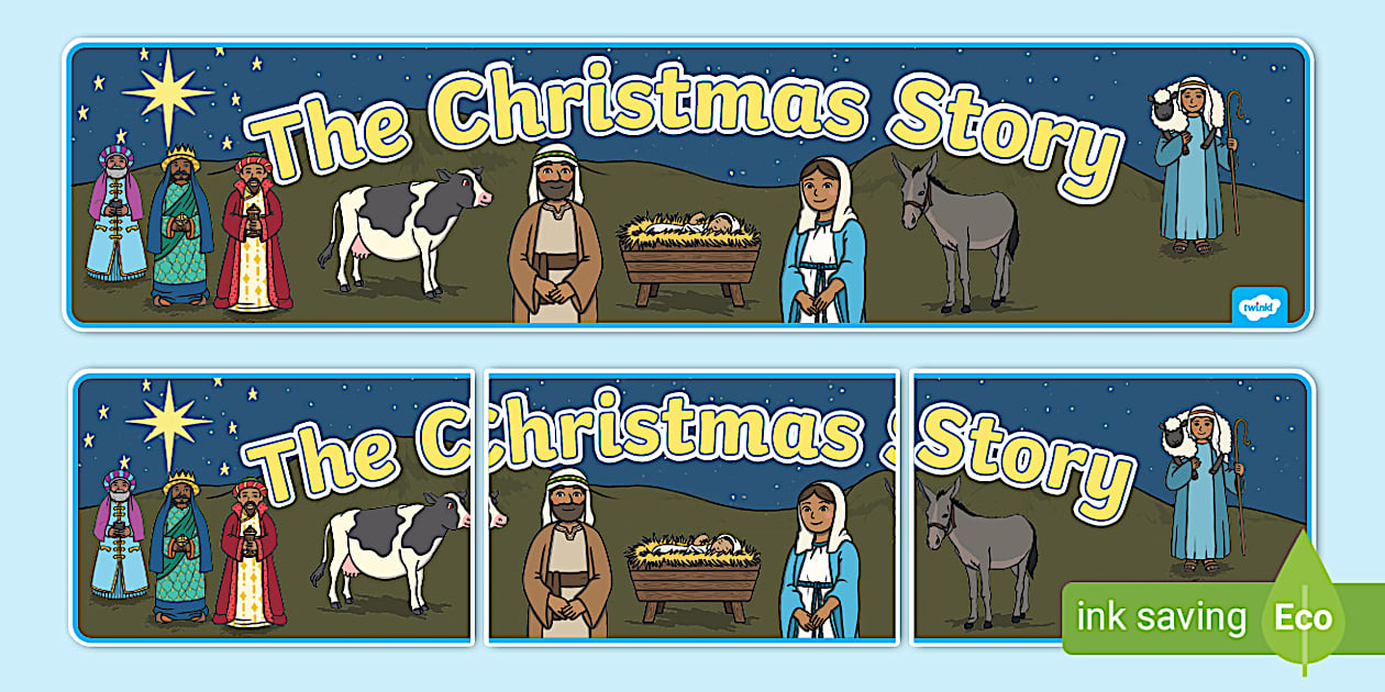 The Christmas Story Display Banner (teacher made) - Twinkl