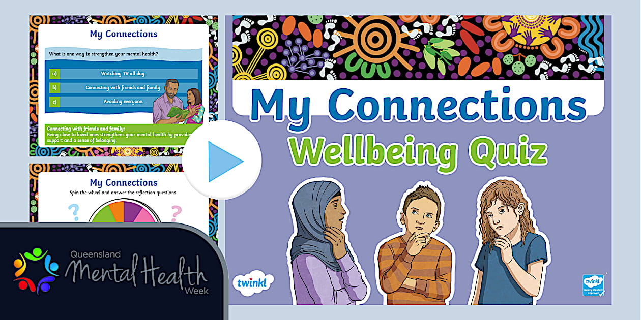 FREE! - My Connections Wellbeing Quiz (Teacher-Made)