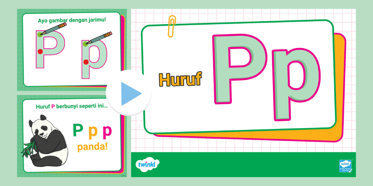 PowerPoint Seri Membaca Alfabet Huruf P (teacher made)