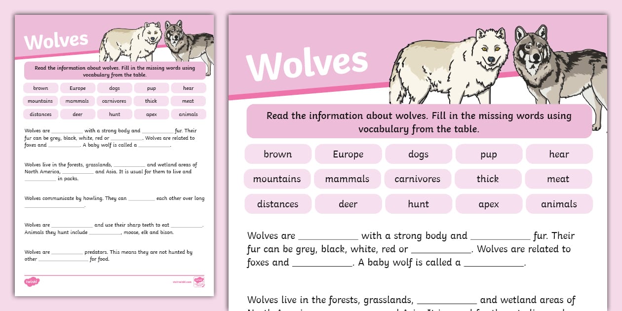Wolves Cloze Worksheet - KS2 (teacher made) - Twinkl