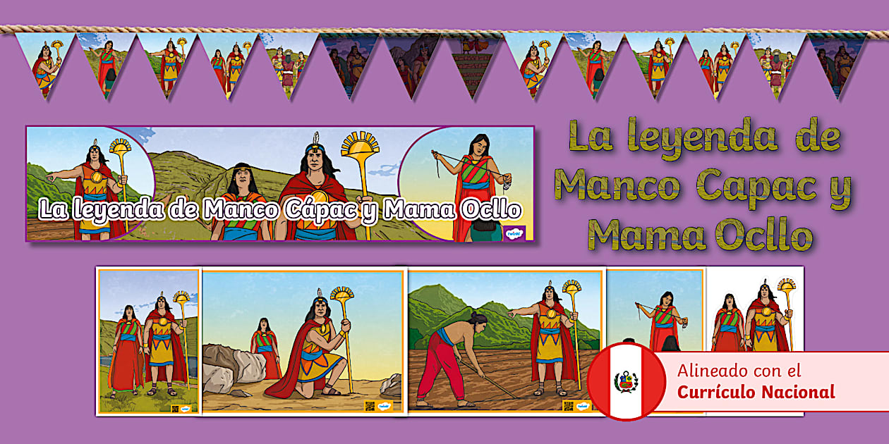 Periódico mural: Manco Cápac y Mama Ocllo | Twinkl